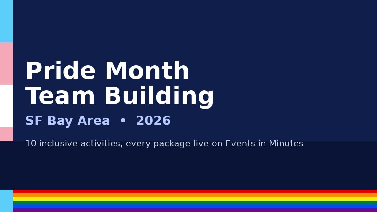 Pride Month Team Building SF Bay Area 2026 | EIM